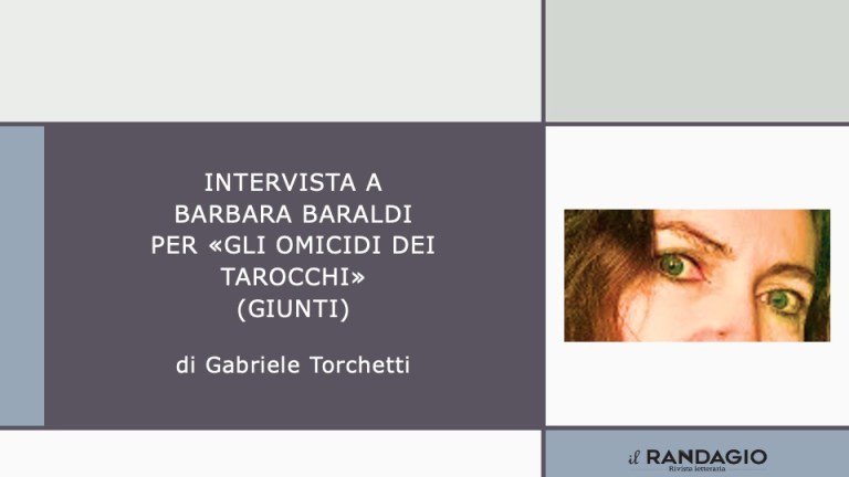 Intervista a Barbara Baraldi per “Gli omicidi dei tarocchi” (Giunti ...